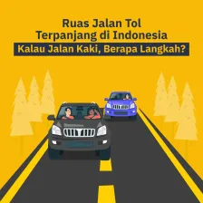Ruas Jalan Tol Terpanjang di Indonesia Kalau Jalan Kaki, Berapa Langkah?